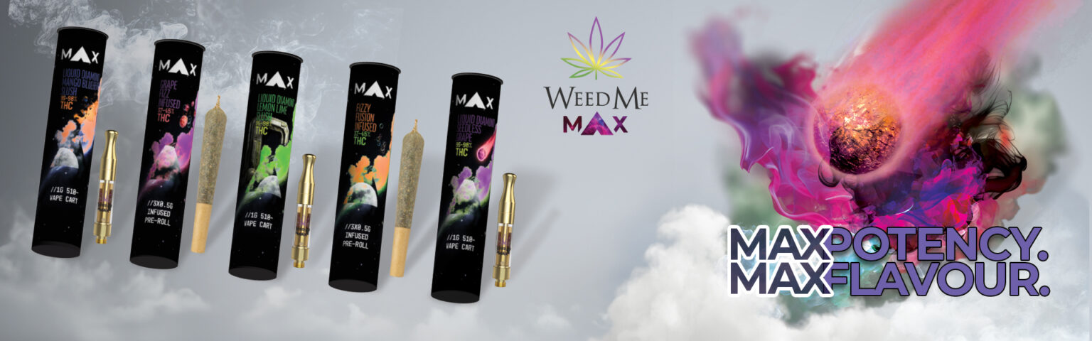 MAX - Weed Me - Cannabis Products Online